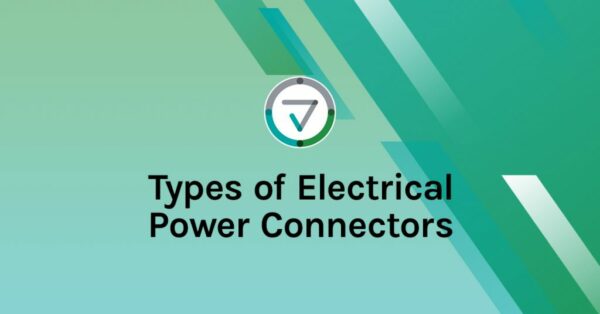 Types of Electrical Power Connectors – Phase 3 Connectors USA